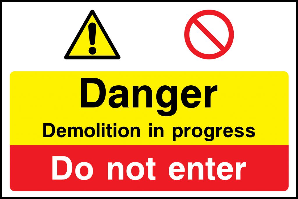 Danger demolition in progress sign - Construction / Site Safety ...