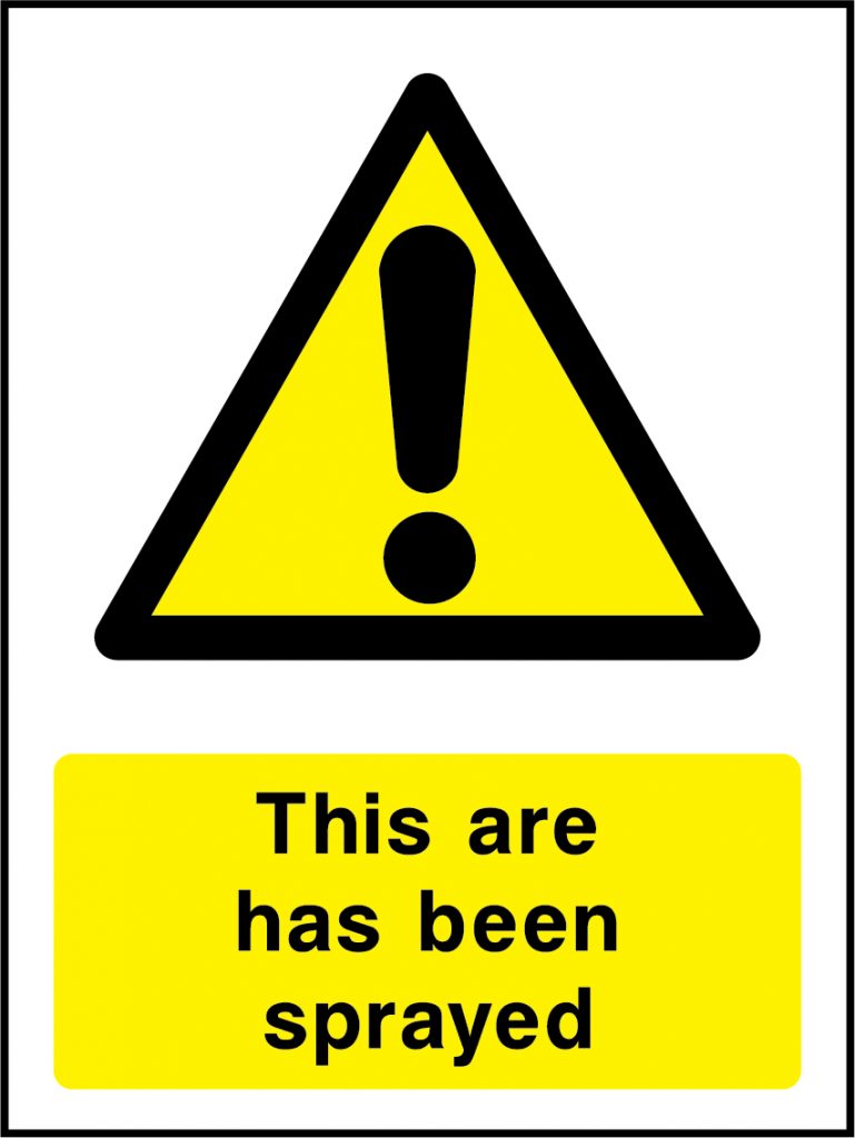 This area has been sprayed sign - Countryside & Agriculture > Warning ...