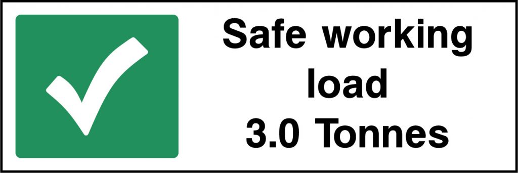 Safe working load 3.0 tonnes sign - Garage Signs > Mandatory - We Do ...