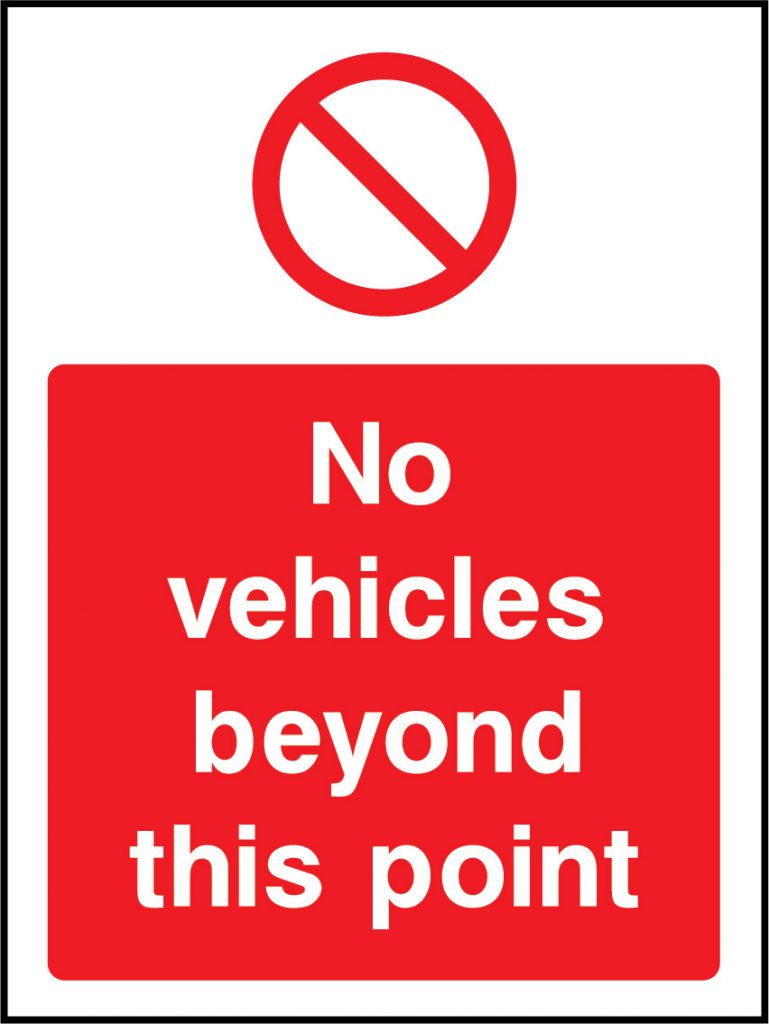 No vehicles beyond this point prohibition portrait sign - Prohibition ...
