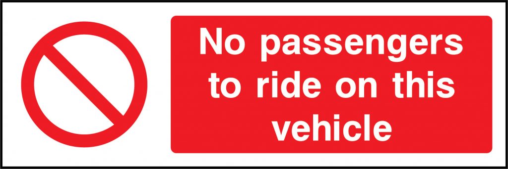 No passengers to ride on this vehicle sign - Prohibition General ...