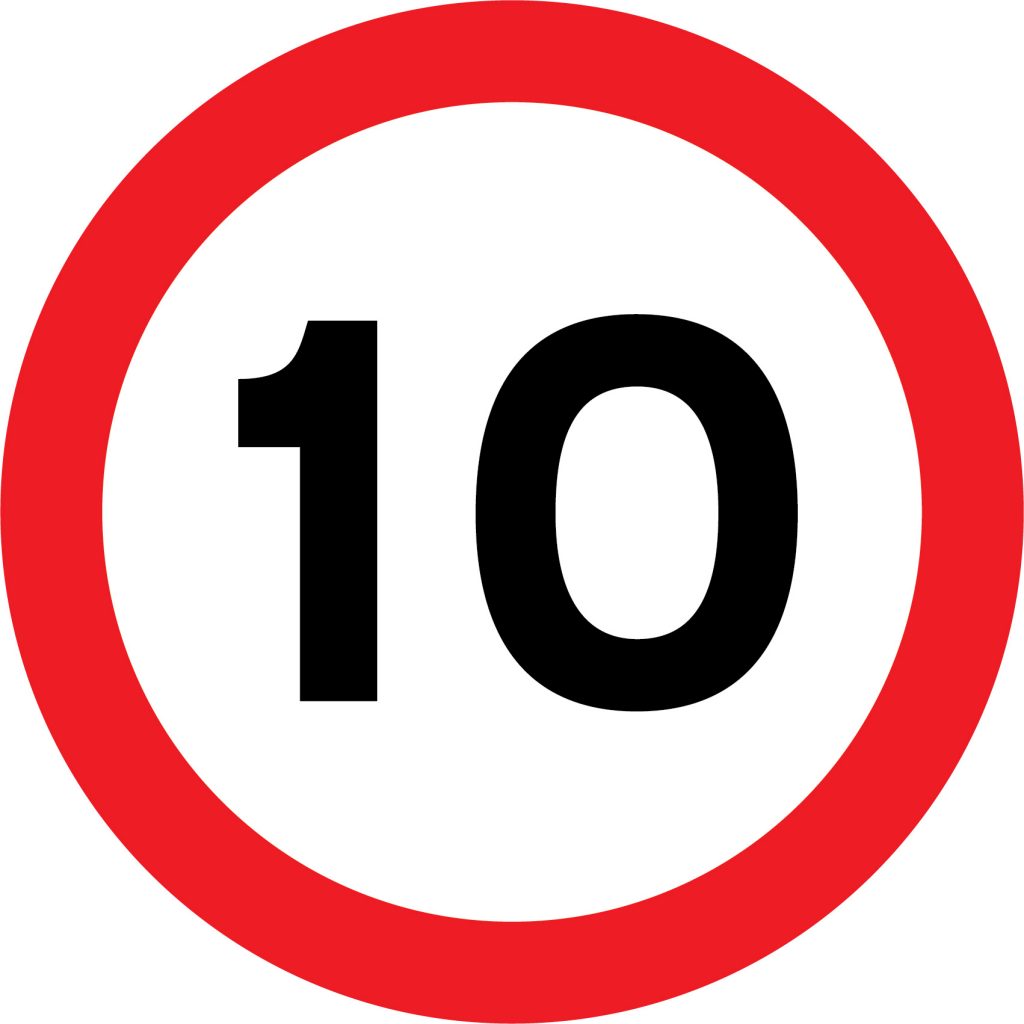 Maximum speed 10 road sign - Road Traffic Regulatory > Prohibition - We ...
