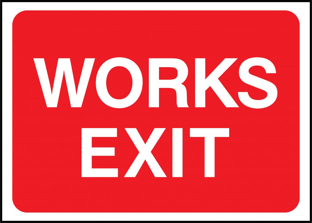 Works exit road sign - Road Traffic Temporary Warning > Information ...