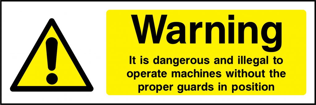 Warning dangerous & illegal to operate machines sign - Warning ...