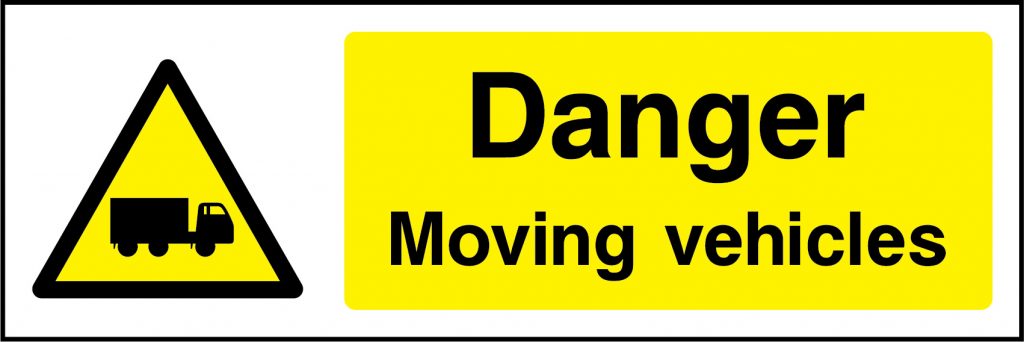 Danger moving vehicles sign - Warning General > Landscape Signs - We Do ...