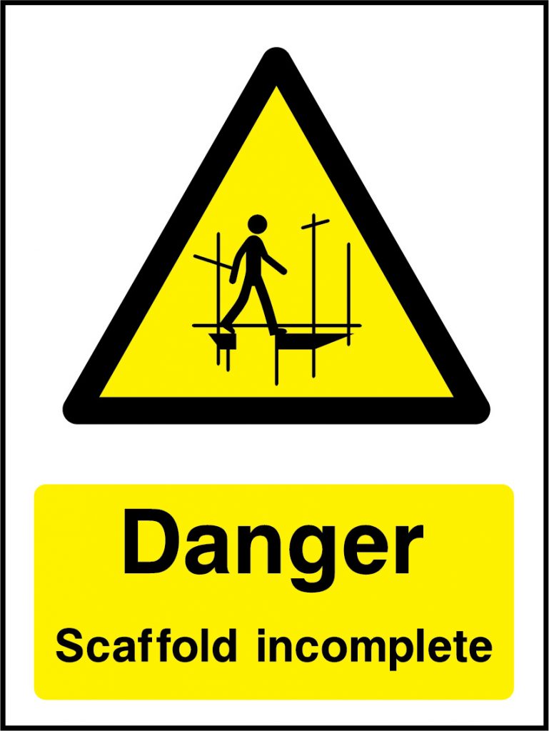 Danger scaffold incomplete portrait sign - Warning General > Portrait ...