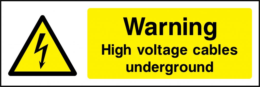 Warning high voltage cables underground sign - Warning Electrical ...