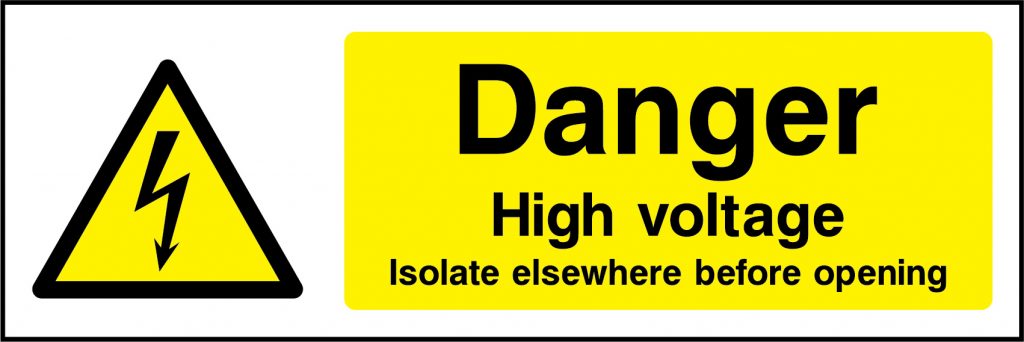 Danger high voltage isolate elsewhere before opening sign - Warning ...