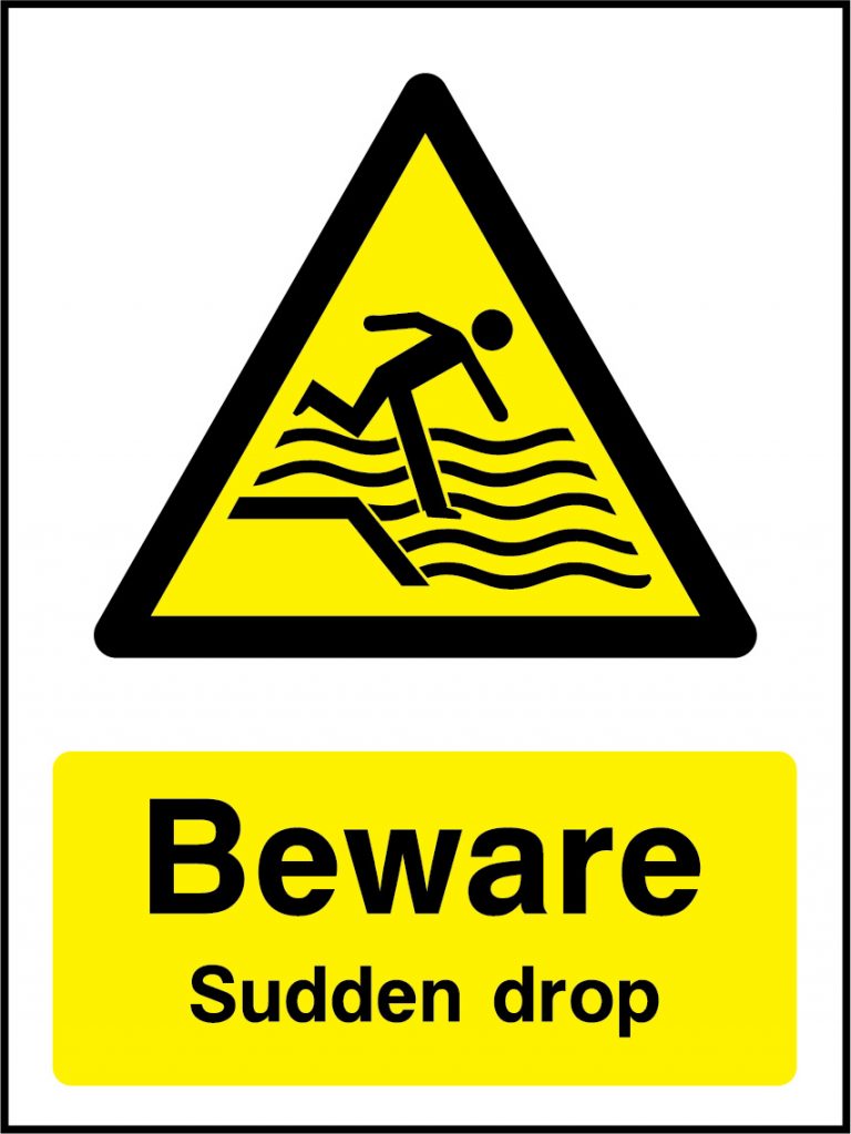 Beware sudden drop sign - Water Safety > Warning - We Do Safety Signs