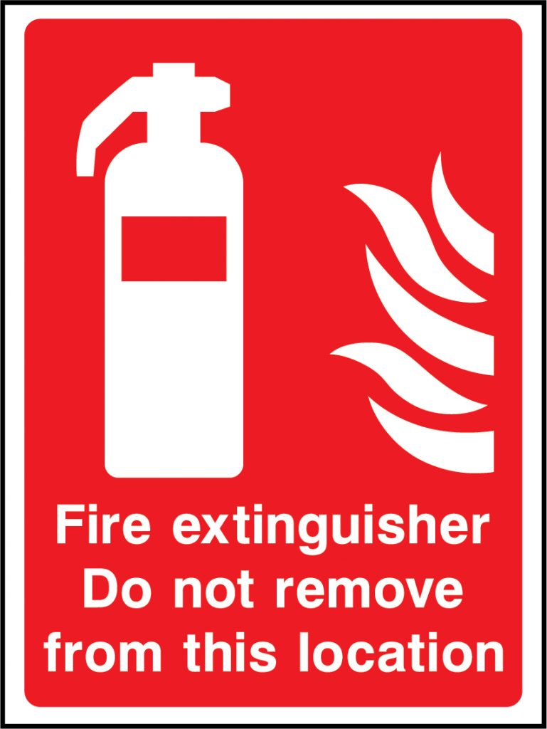 Fire extinguisher do not remove sign - Fire Equipment > Fire Fighting ...